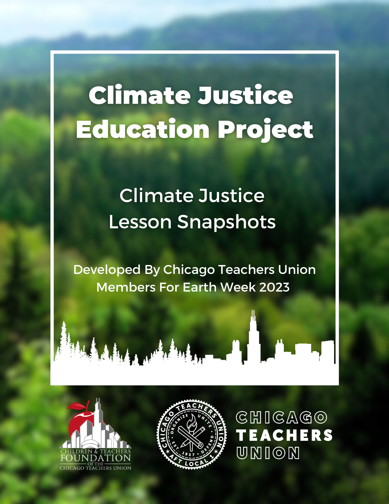 Climate Justice Education Project - Chicago Teachers Union Foundation